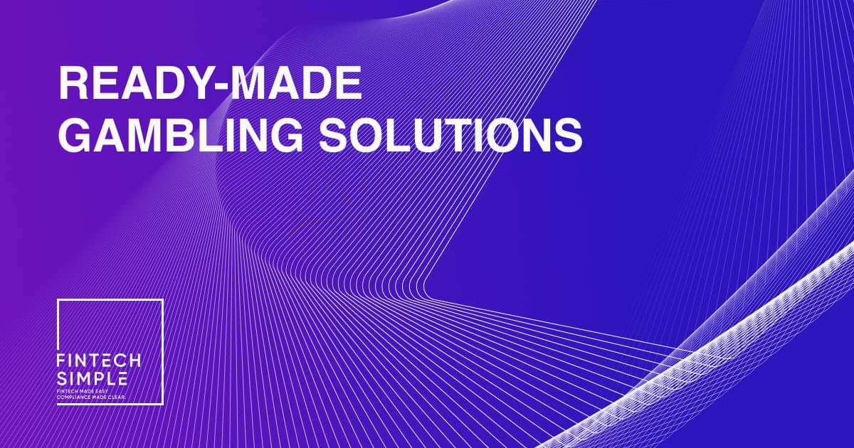 Ready-Made Gambling Solutions at Fintech Simple – Launch Your Platform
