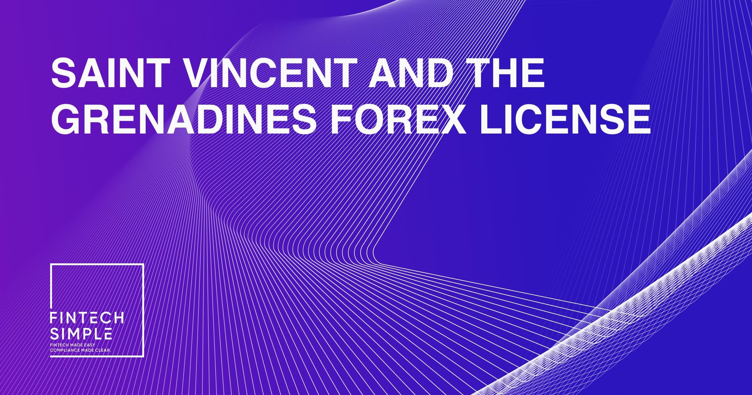 Saint Vincent and the Grenadines Forex License obtaining